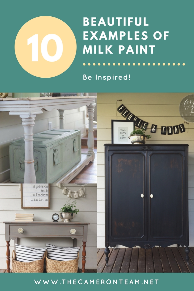 10 Beautiful Examples of Milk Paint - The Cameron Team
